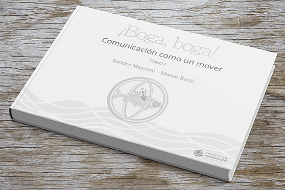¡Boga, boga! Comunicación como un mover.